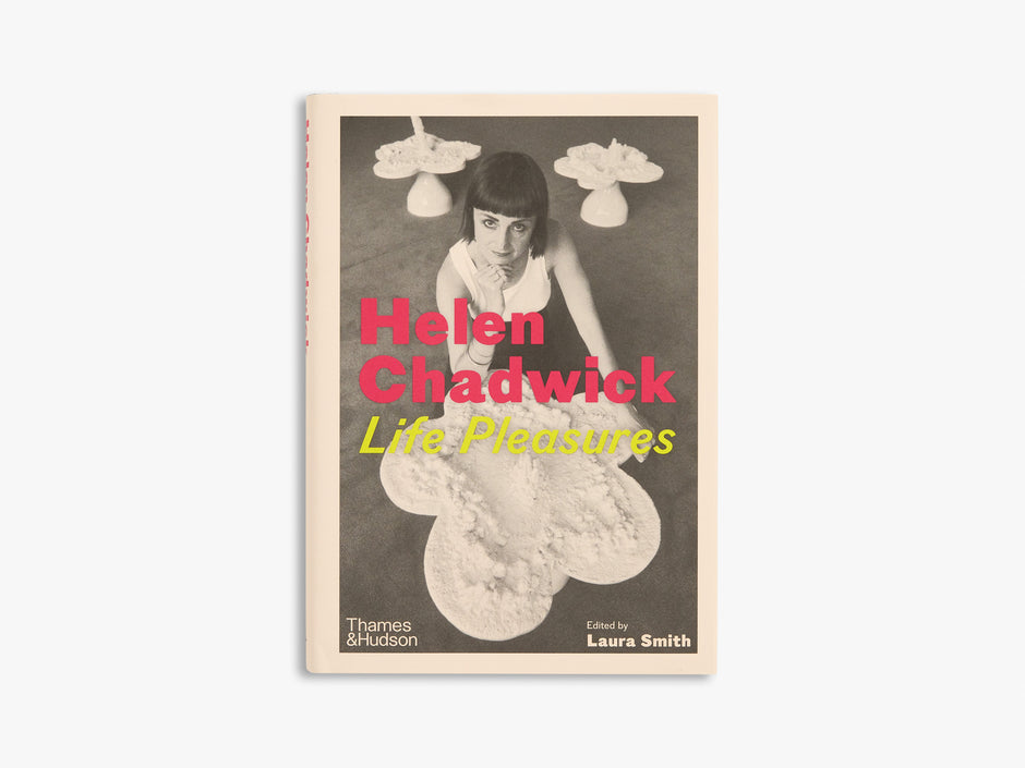 Helen Chadwick: Disrupting the Conventions of Feminine Display