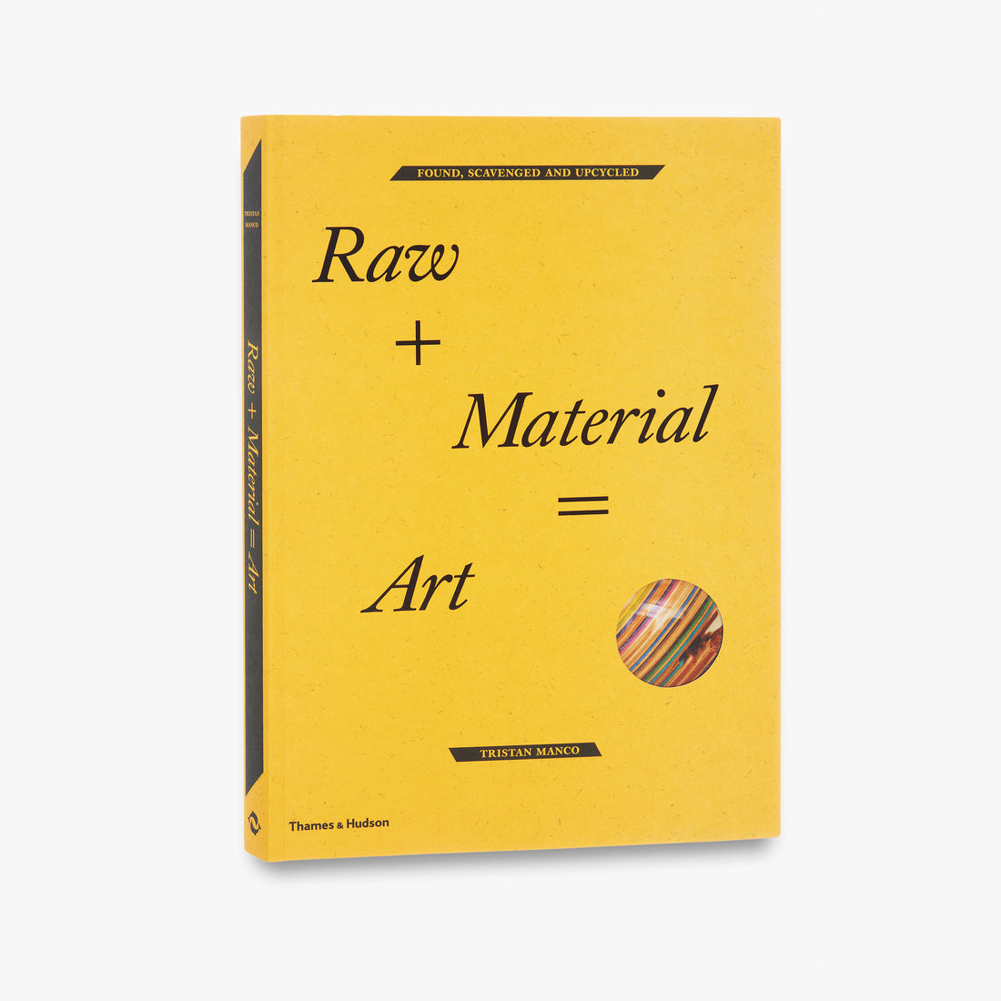Raw + Material = Art