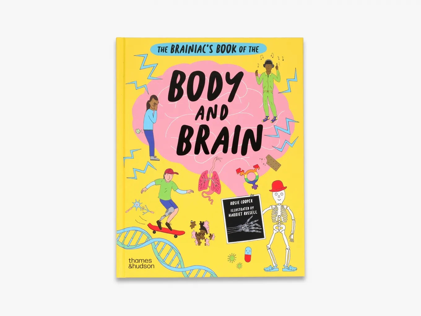The Brainiac’s Book of the Body and Brain (Brainiacs)