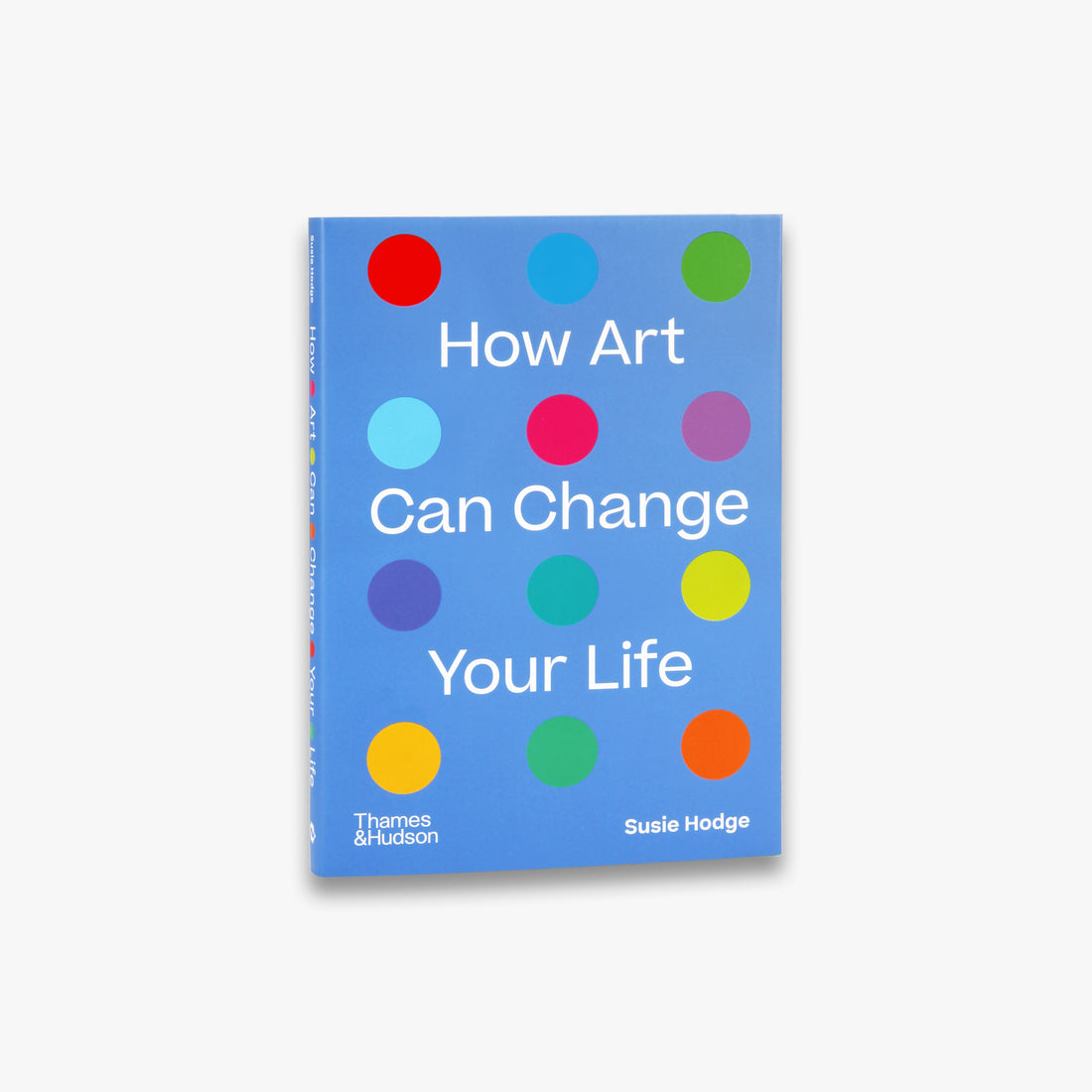 How Art Can Change Your Life