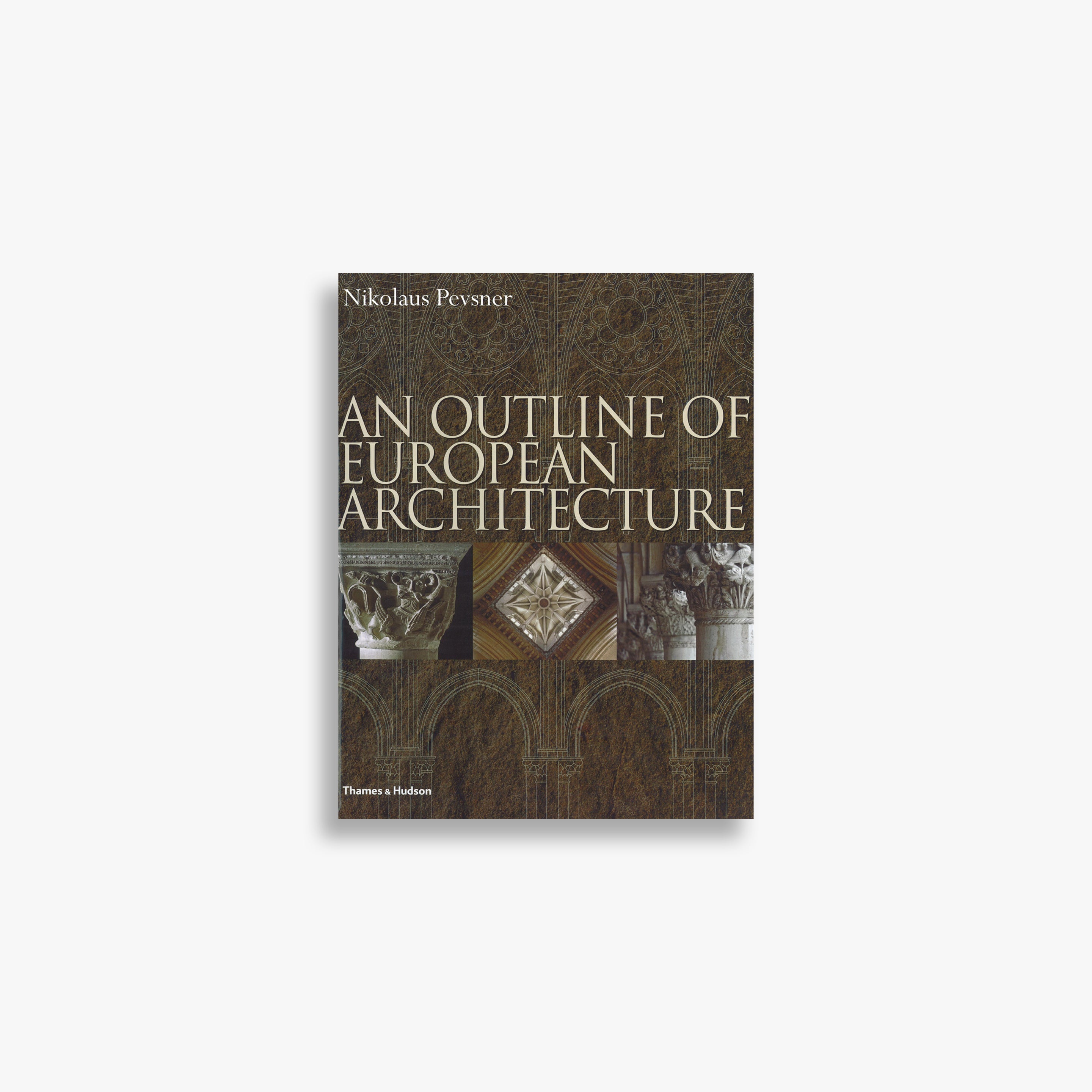 An Outline of European Architecture