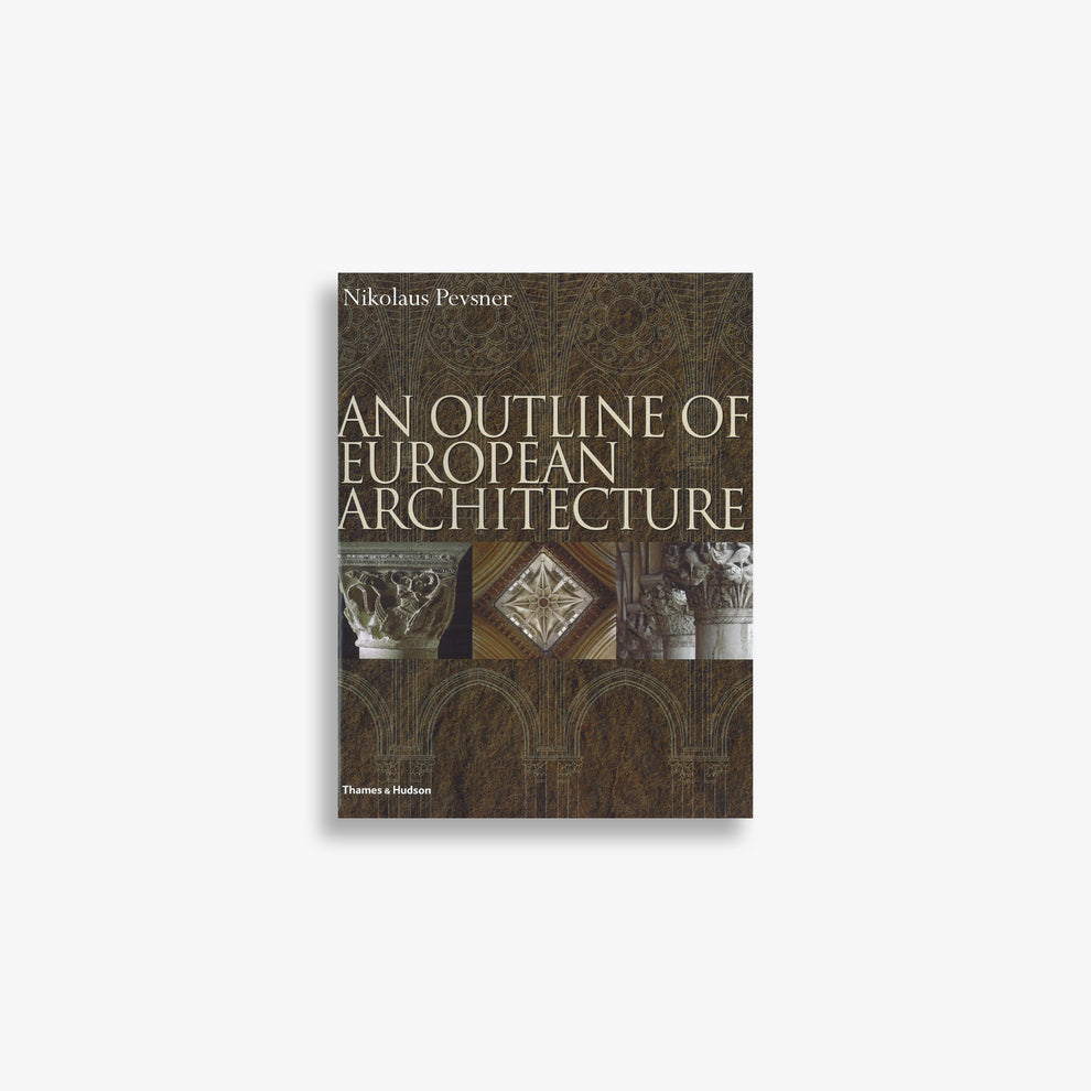 An Outline of European Architecture