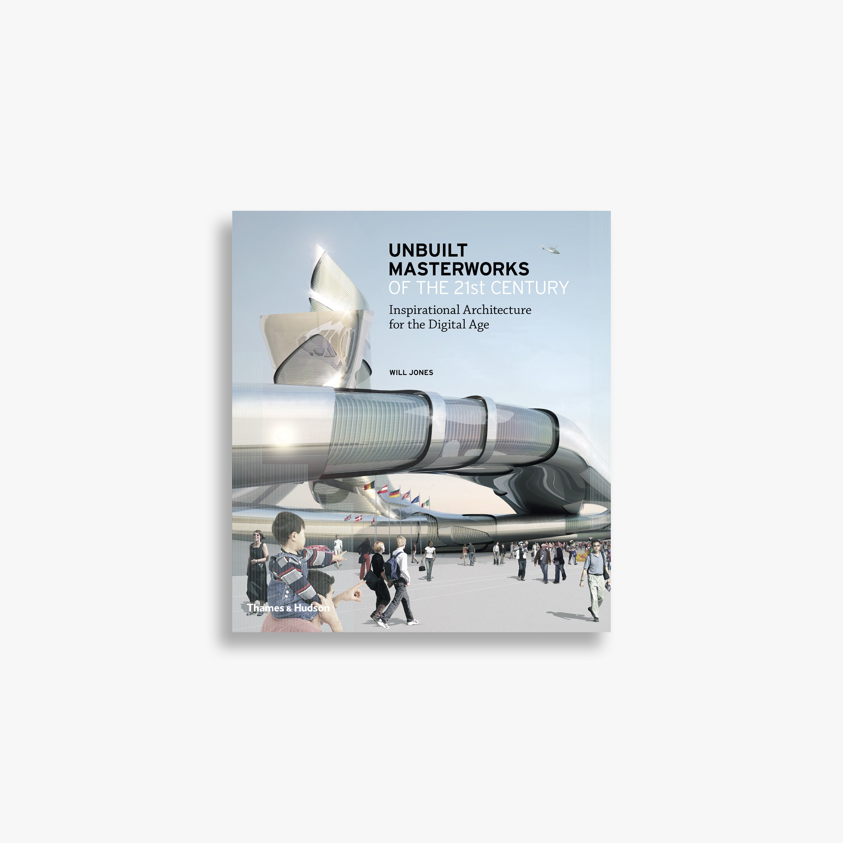 Unbuilt Masterworks of the 21st Century